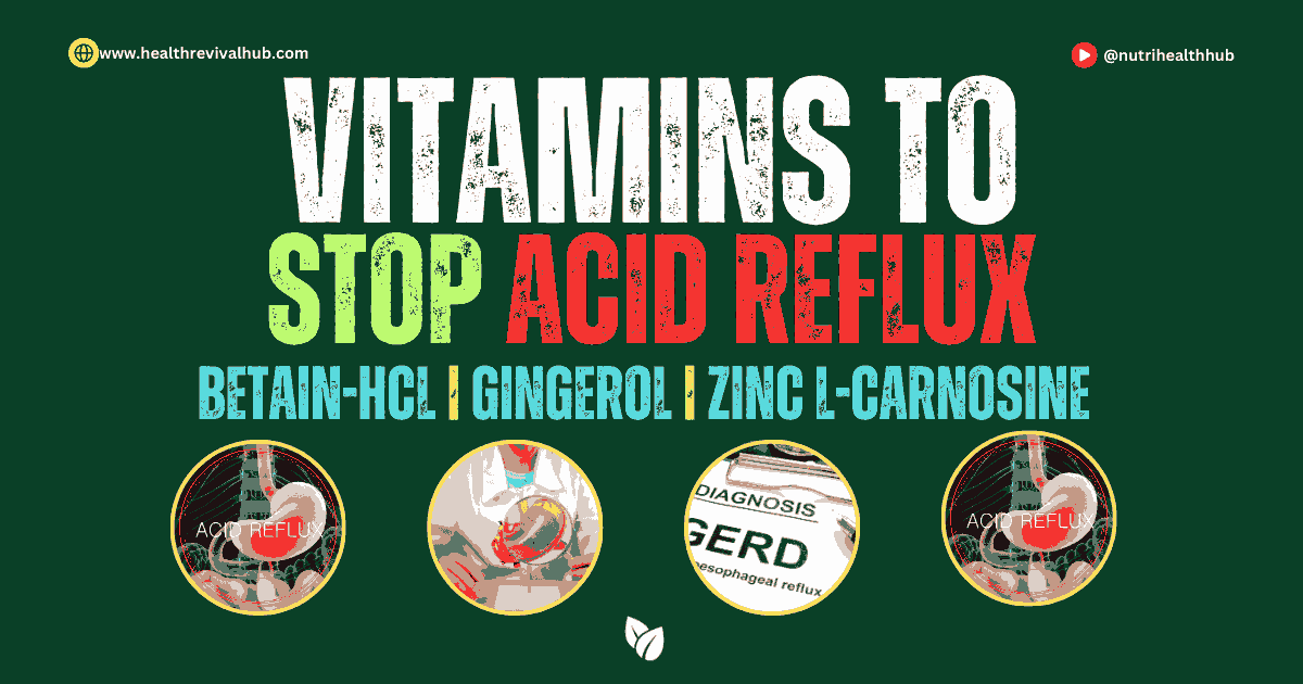 Stop Acid Reflux Naturally | Top 5 Vitamins for Acid Reflux.